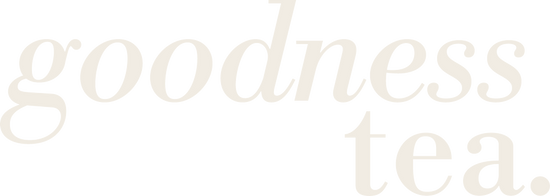 Goodness Tea | Organic Loose Leaf Tea Merchants